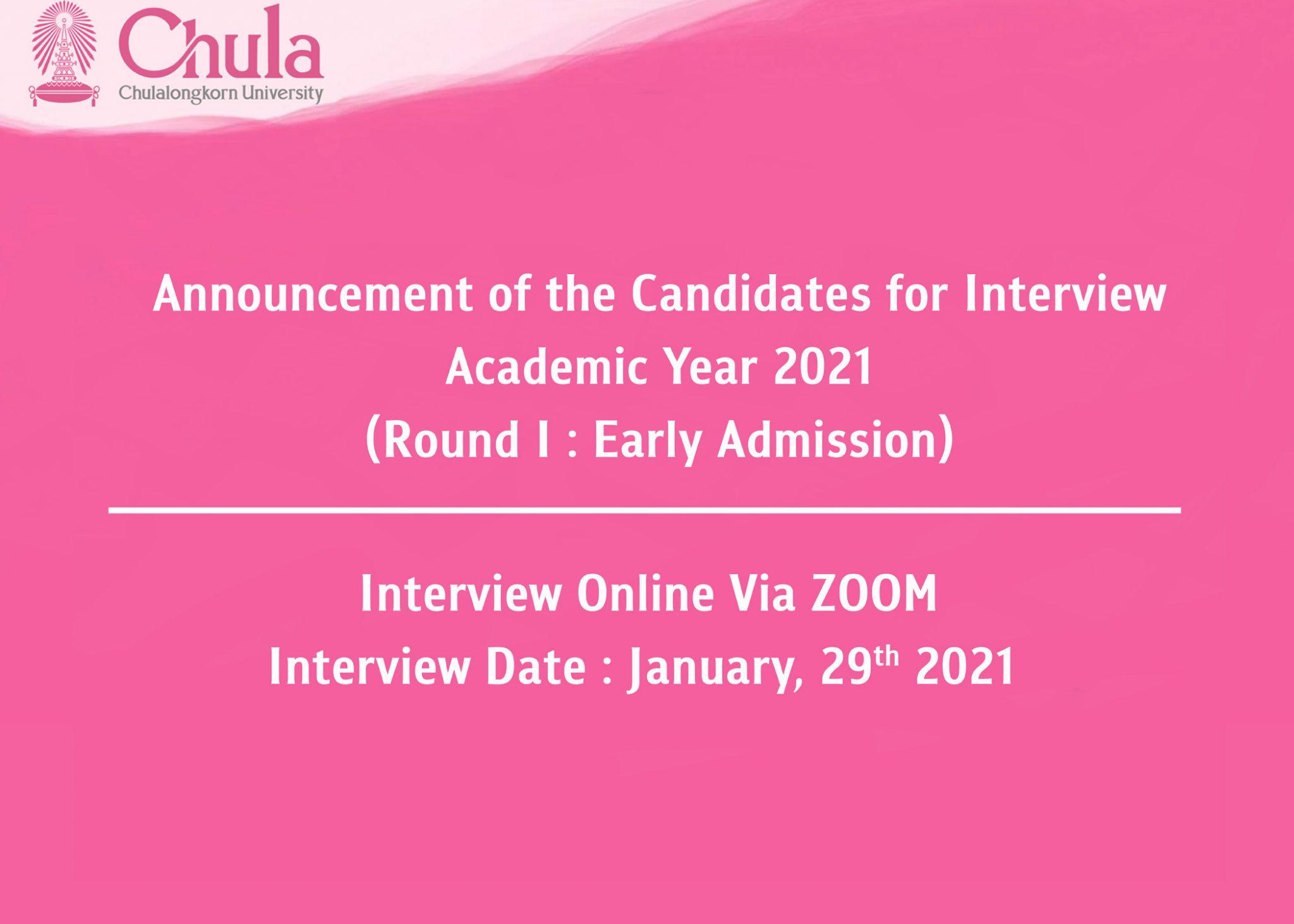 Announcement of the Candidates for Interview, Academic Year 2021 (Round ...