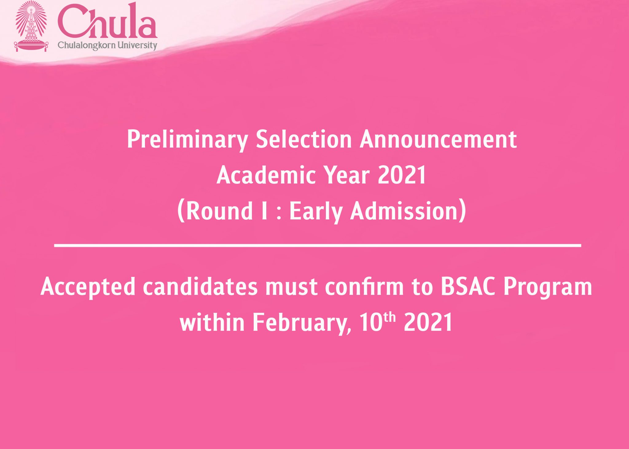 Preliminary Selection Announcement Academic Year 2021 Round I Early Preliminary Selection Announcement Academic Year 2021 Round I Early
